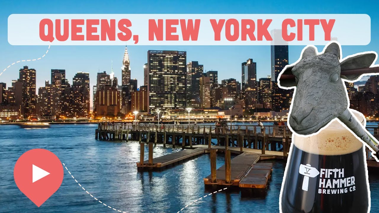 Best Things to Do in Queens, New York City
